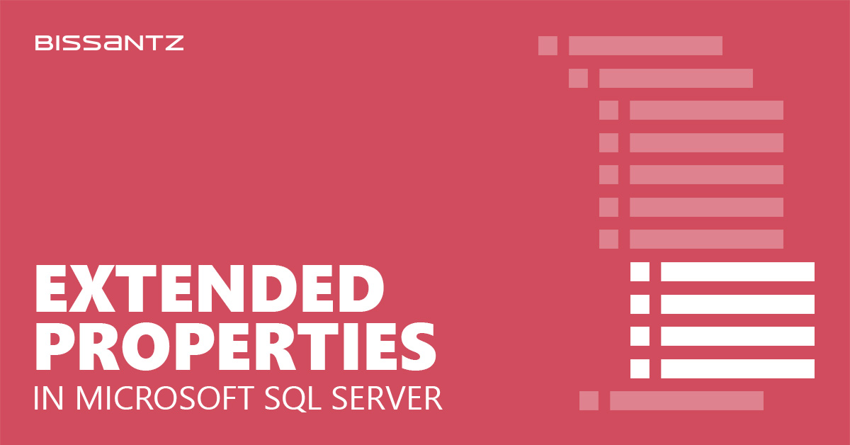 Extended Properties im SQL Server – Data Warehousing mit Bissantz